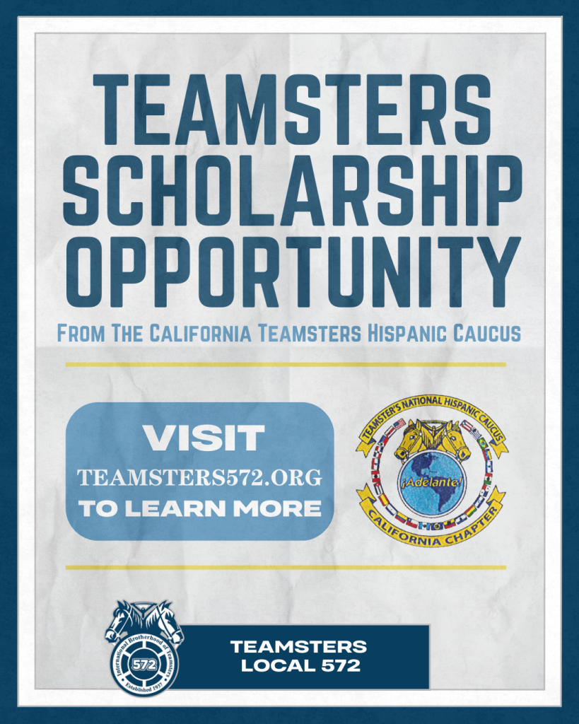 Scholarship Opportunity: California Teamsters Hispanic Caucus